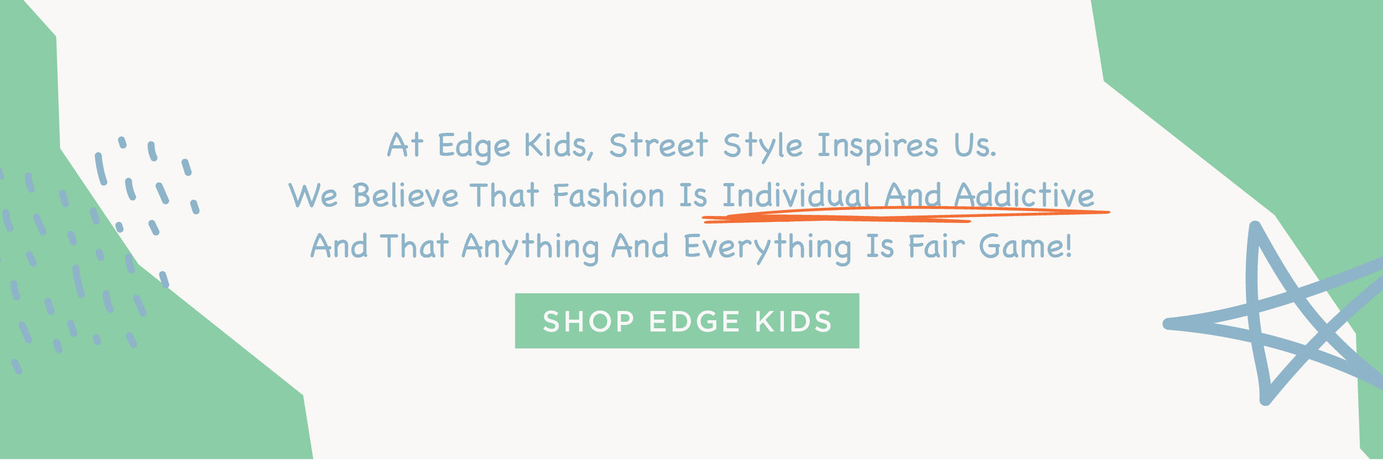 Kids Landing Page - Edge Clothing